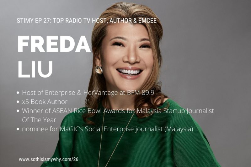 Ep 27: Freda Liu (Business Radio TV Host of BFM 89.9, Author, Emcee ...