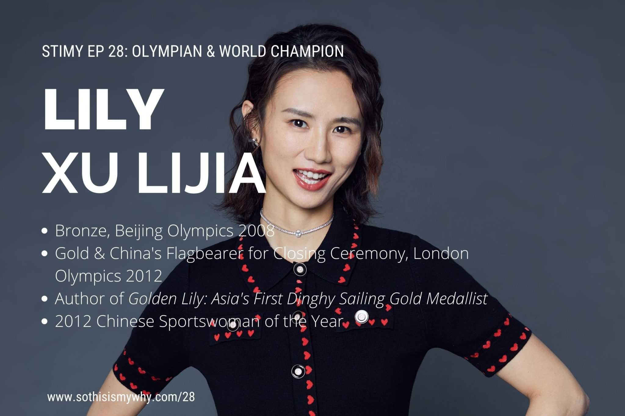 Ep 28: Lily Xu Lijia (徐莉佳) (x2 Olympian Medallist & x3 World Champion ...