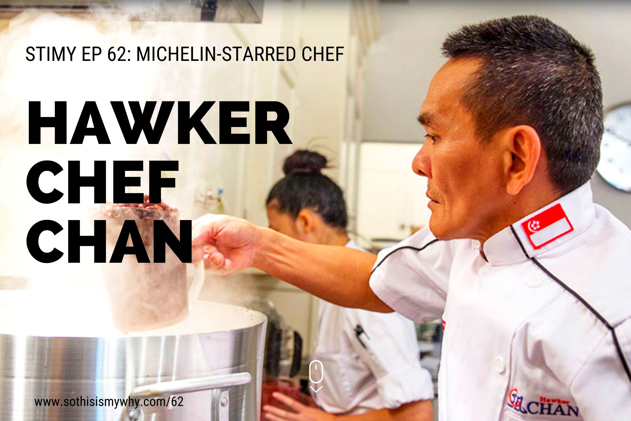 Ep 62: Serving the World's Cheapest Michelin-Starred Meal | Hawker Chef ...